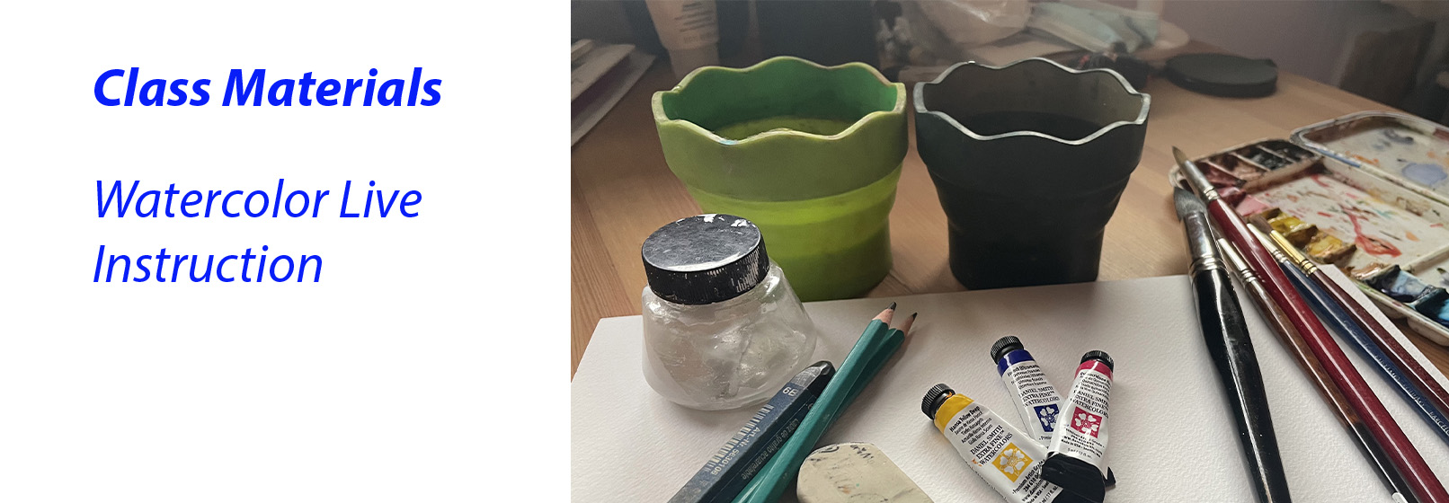 Watercolor Class Materials